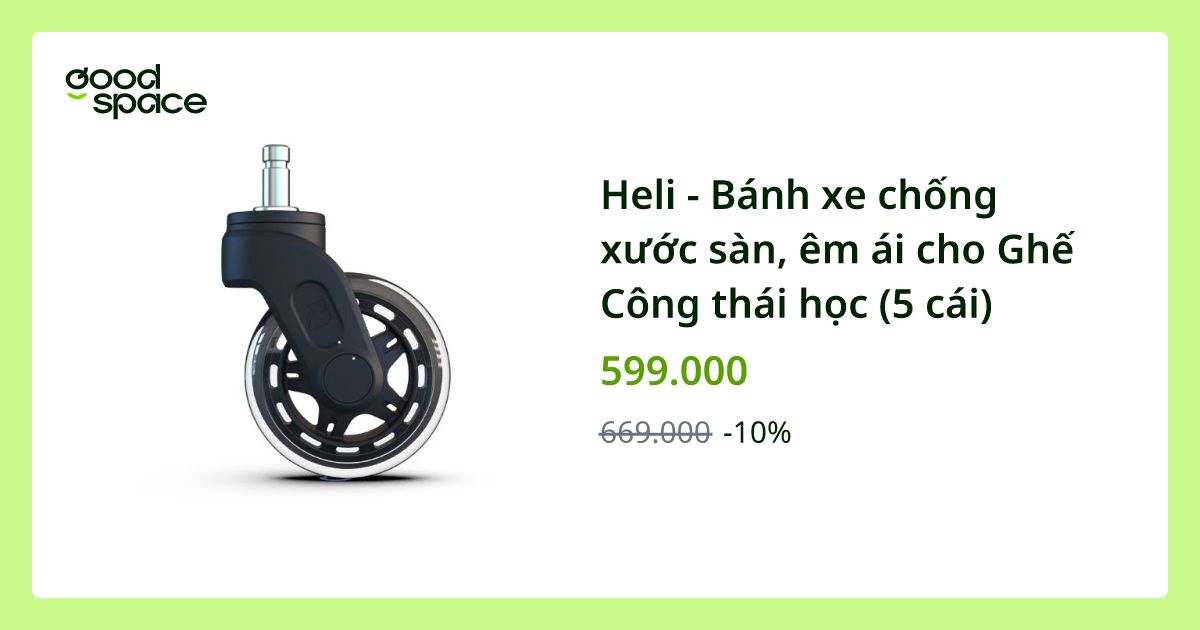 Heli - Bánh xe chống xước sàn, êm ái cho Ghế Công thái học (5 cái ...